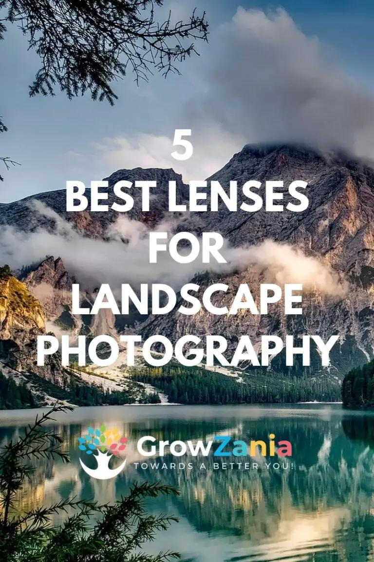5 Best Lenses for Landscape Photography (2021 Review) - GrowZania
