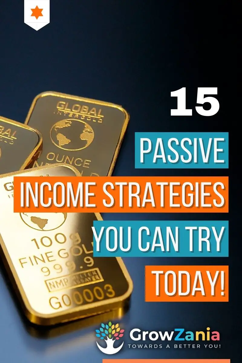 15 passive income strategies that you can implement in 2024 - GrowZania