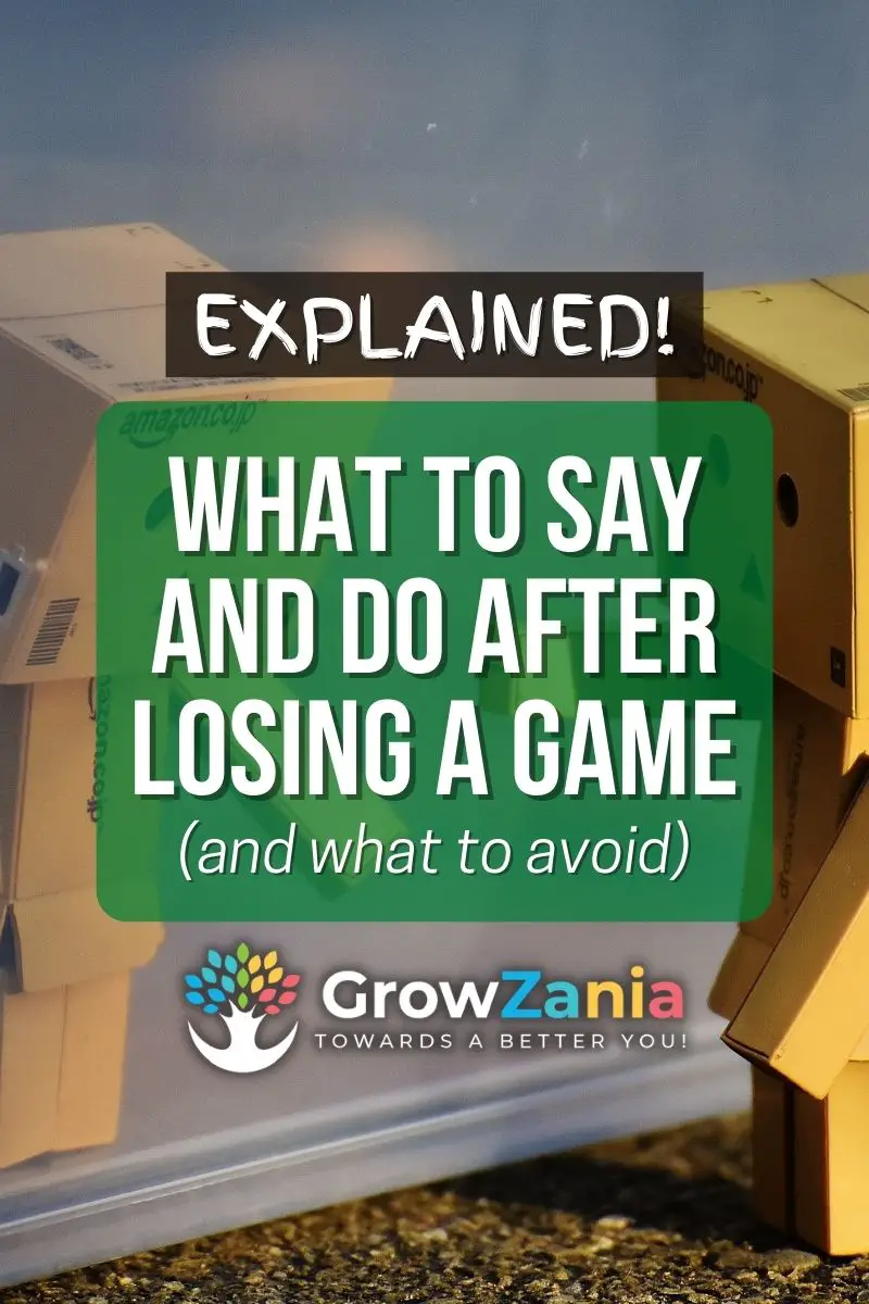 What to say and do after losing a game (Respect + Grace) - GrowZania